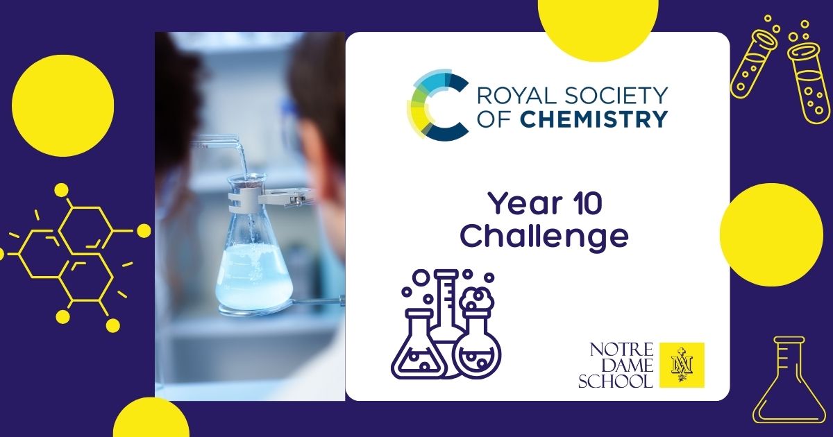 Science Corner - Year 10 Chemistry Challenge | Notre Dame School
